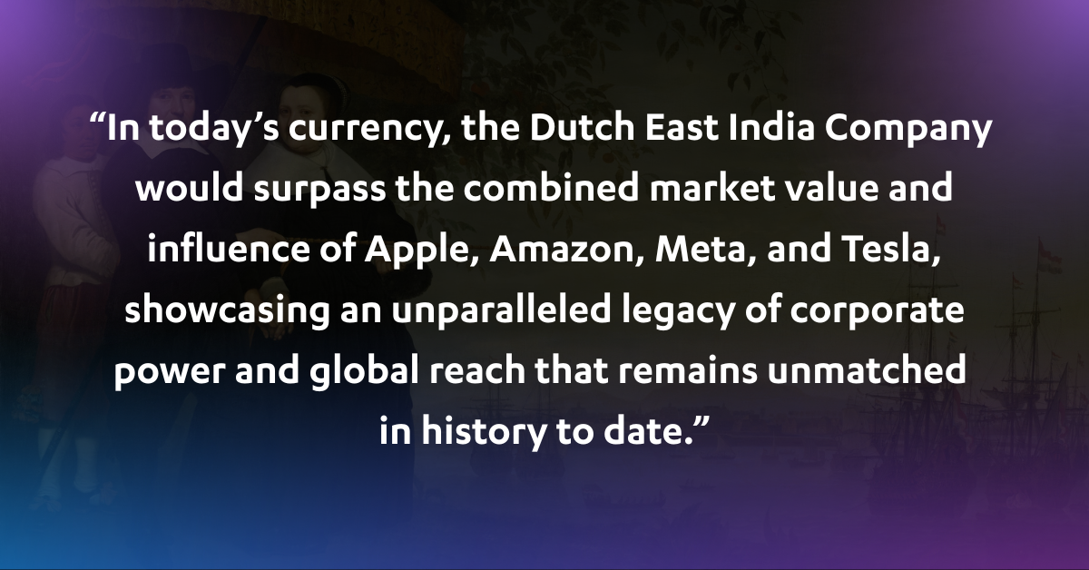 The Legacy of the Dutch East India Company: Pioneering Finance ...